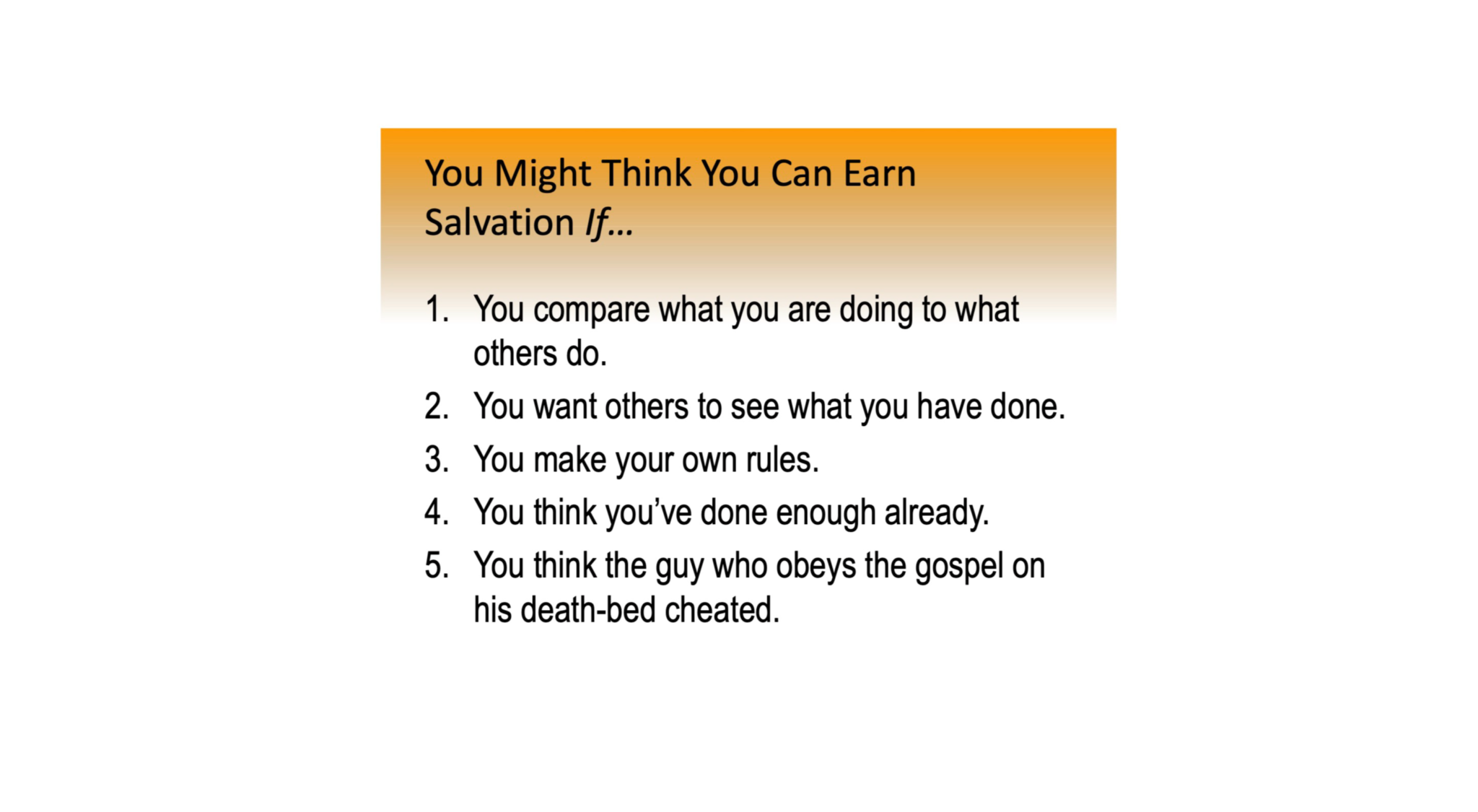 South Franklin church of Christ - You Might Think You Can Earn Your ...